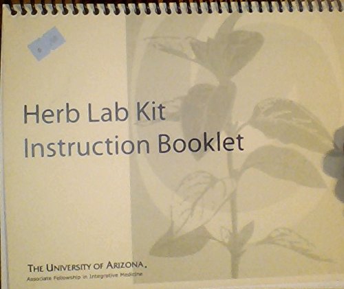 Herb Lab Kit Instruction Booklet - (The University of Arizona): Arizona ...