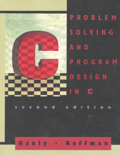 Problem Solving And Program Design In C Jeri R Hanly 9780201590630 Books