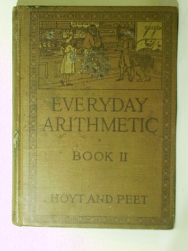 Everyday Arithmetic Book Two: Franklin and Harriet Peet Hoyt: Amazon ...