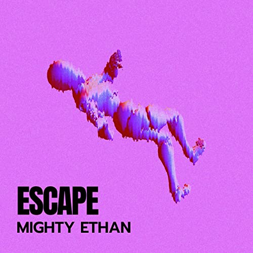 ESCAPE de Mighty Ethan en Amazon Music Unlimited