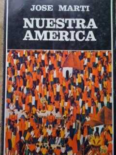 Nuestra America: Jose Marti: Amazon.com: Books