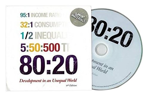 80:20: Development in an Unequal World (Support Materials) : Creane ...