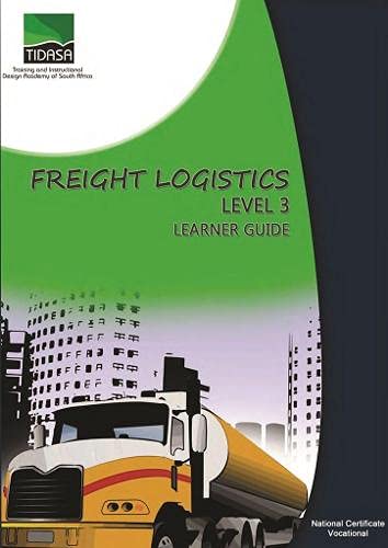 Buy Freight Logistics NQF3 Student's Book Book Online at Low Prices in ...