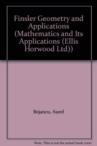 Amazon.com: Finsler Geometry and Applications (Mathematics & Its ...