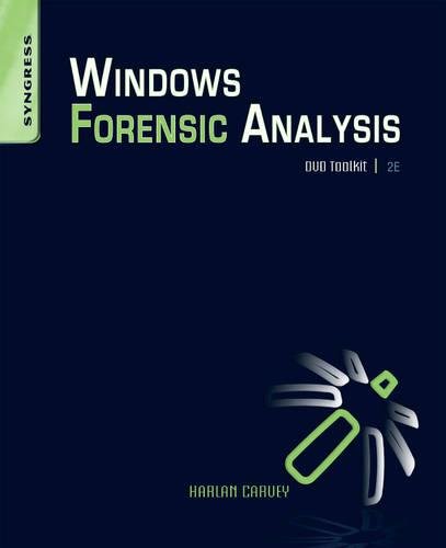 Windows Forensic Analysis DVD Toolkit: Carvey, Harlan: 9781597494229 ...