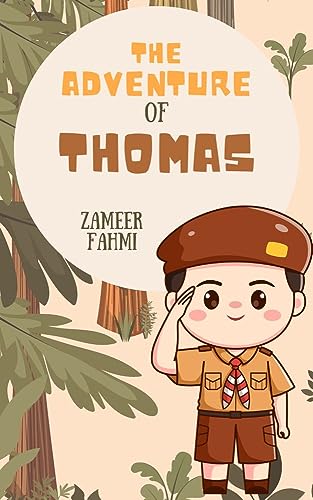 Thomas and the Enchanted Forest (The Adventure of THOMAS Book 1) eBook ...