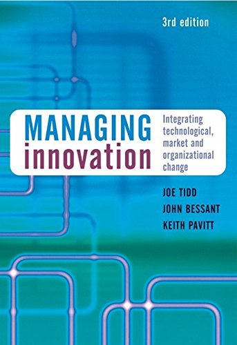 Managing Innovation: Integrating Technological, Market and ...