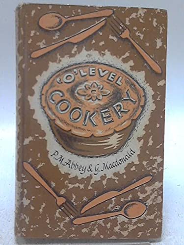 O' Level Cookery: unknown author: Amazon.com: Books
