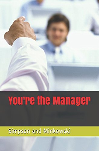 You're the Manager: Simpson, Peter, Minkowski, Alex: 9781520819464 ...