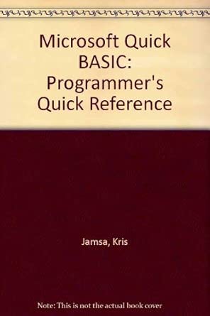 Microsoft Quickbasic (Programmer's Quick Reference Series): Jamsa, Kris A.: 9781556152047 ...