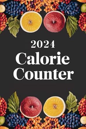 Amazon.com: Calorie Counter Book 2024: Essential Counting Journal for ...