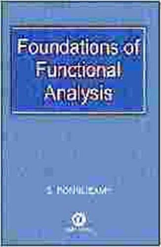 Amazon.com: Foundations of Functional Analysis: 9781842650790 ...