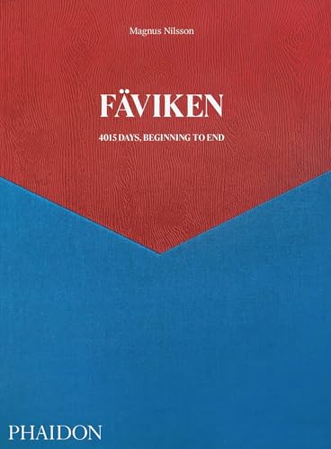 Fäviken: 4015 Days, Beginning to End (Nordic Cuisine from World ...