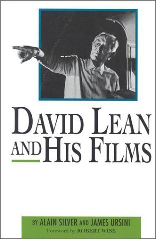 David Lean and His Films: Silver, Alain, Ursini, James: 9781879505001 ...
