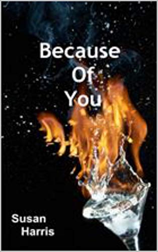 Because Of You (Susan Harris Book 1) - Kindle edition by Harris, Susan ...