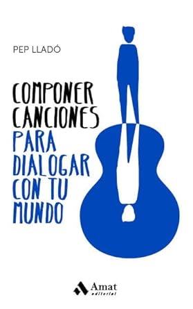 Buy Componer canciones para dialogar con tu mundo Book Online at Low ...