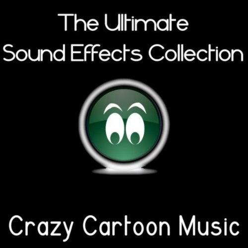 Ultimate Sound Effects Collection - Crazy Cartoon Music by Pro Sound ...