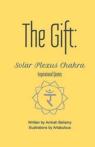 The Gift: Solar Plexus Chakra Inspirational Quotes - Kindle edition by ...