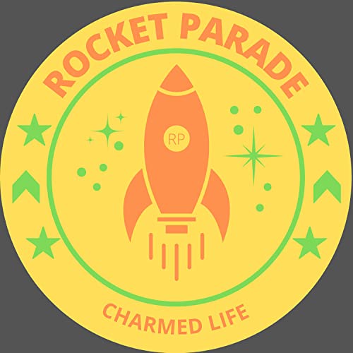 Écouter Charmed Life par Rocket Parade sur Amazon Music Unlimited