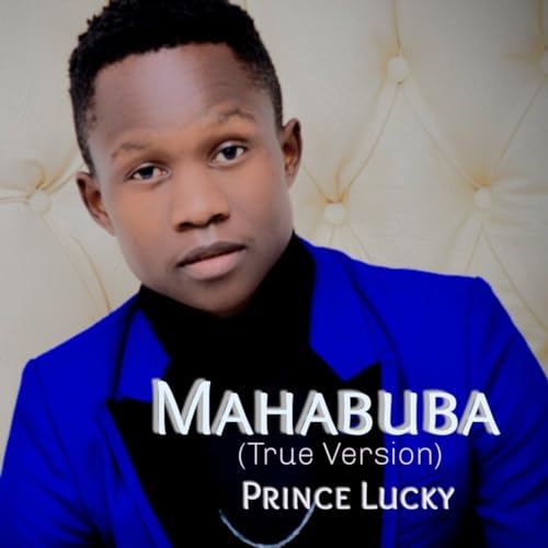 Mahabuba (True Version) von Prince Lucky auf Amazon Music Unlimited
