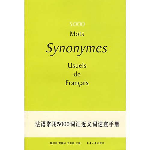 Amazon.com: 5000 French words commonly used synonyms Quick Reference ...