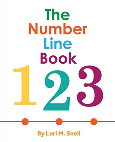 Amazon.com: The Number Line Book: 9781078043915: Snell, Lori M.: Books