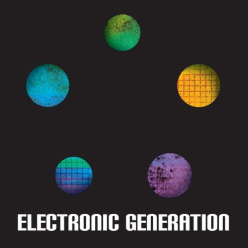 Amazon MusicでVARIOUS ARTISTSのElectronic Generationを再生する