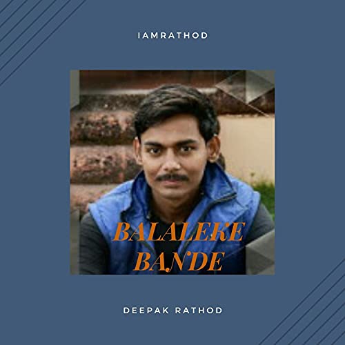Balaleke Bande de Deepak Rathod en Amazon Music Unlimited