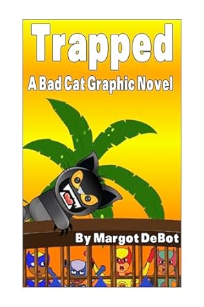 Amazon.com: Trapped: A Bad Cat Graphic Novel: A Superhero Beginning ...