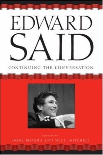 Buy Edward Said – Continuing the Conversation (A Critical Inquiry Book ...