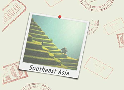Southeast Asia: 100 page Blank travel scrapbook: Amazon.co.uk ...