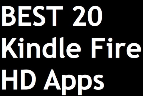 Kindle Fire Apps: Best 20 Kindle Fire Apps for Kindle Fire HD Guide ...