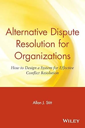 Amazon.com: Alternative Dispute Resolution for Organizations: How to ...