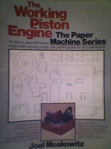 Buy The Working Piston Engine (The Paper Machine Series, Vol 2) Book ...