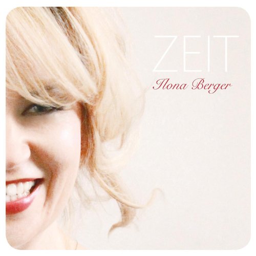 Amazon Musicでilona Bergerのzeitを再生する