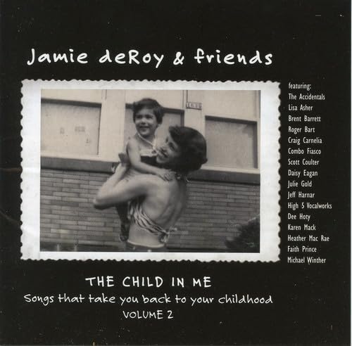 Jamie deRoy, Jamie Deroy & Friends, Adrian Belew, Emily Bindiger, Alex ...