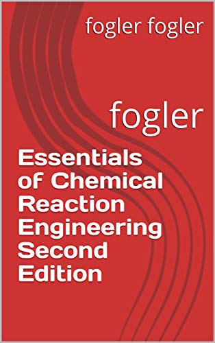 Amazon.com: Essentials of Chemical Reaction Engineering Second Edition ...