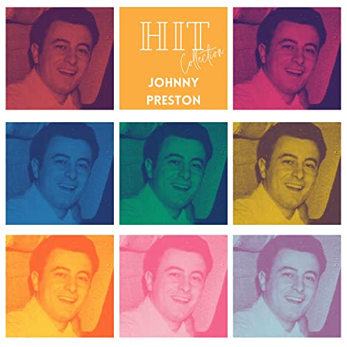 Play Hit Collection by Johnny Preston on Amazon Music Unlimited