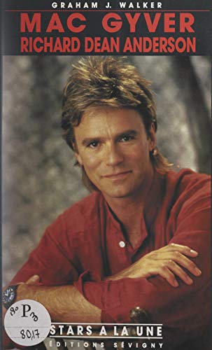 Mac Gyver, Richard Dean Anderson (French Edition) - Kindle edition by ...