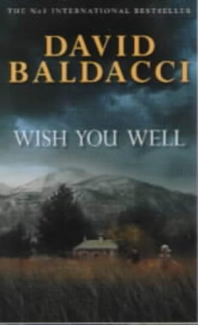 Wish You Well: DAVID BALDACCI: 9780743208277: Amazon.com: Books