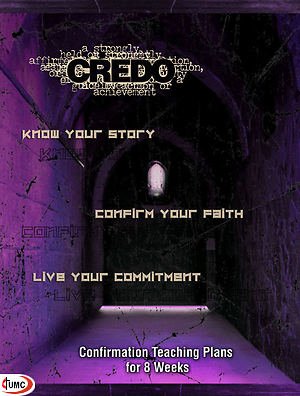 Credo Confirmatation Teaching Plan 8 Weels: Cokesburry: 9781426742194 ...