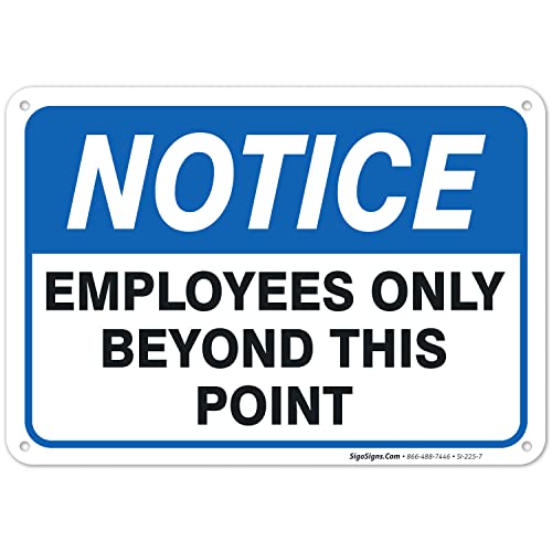 Unlock Success with Best Employees Only Signs: Boosting Workplace ...
