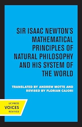 Amazon.com: SIR ISAAC NEWTON’S MATHEMATICAL PRINCIPLES OF NATURAL ...