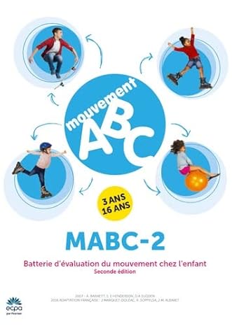 Amazon.fr - MABC-2 - Batterie d'évaluation du mouvement chez l'enfant: Matériel complet : Manuel ...