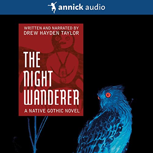 Amazon.com: The Night Wanderer: A Native Gothic Novel (Audible Audio ...