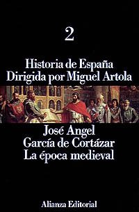 Historia de Espana/ History of Spain: La epoca medieval/ The Medieval ...