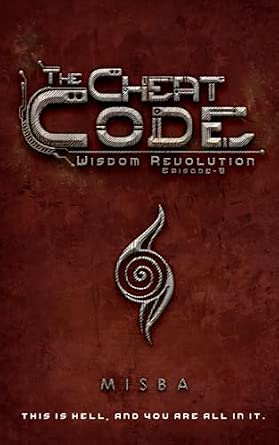 THE CHEAT CODE (WISDOM REVOLUTION): Misba: 9789843542847: Amazon.com: Books
