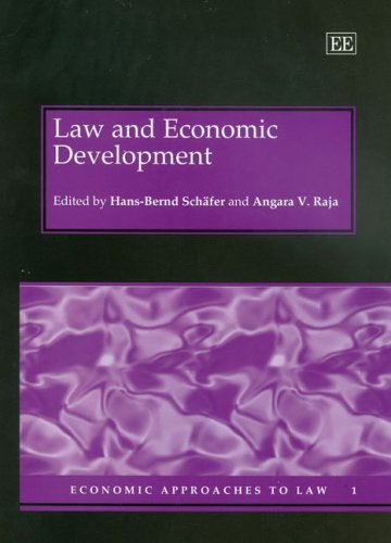 Law and Economic Development (Economic Approaches to Law series, 1 ...