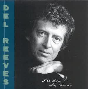 Del Reeves - I'll Take My Chances - Amazon.com Music