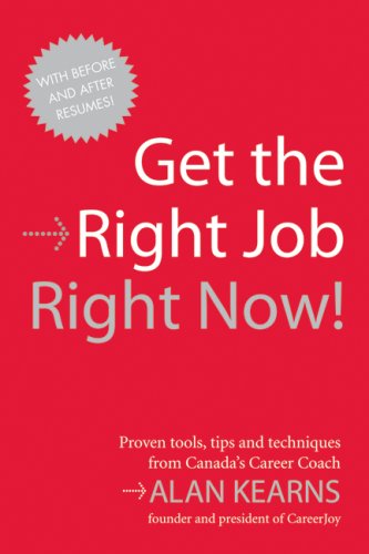 Get The Right Job Right Now: Alan Kearns: 9780006386629: Books - Amazon.ca